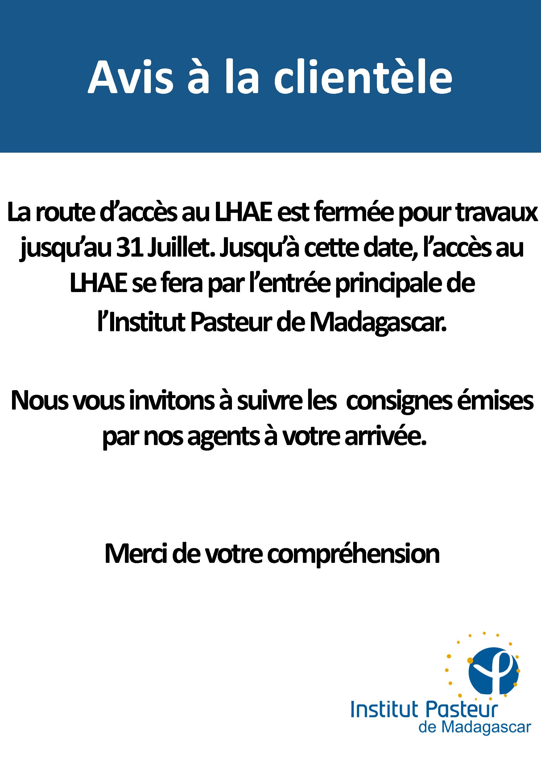 Avis à la clientèle : fermeture de la route vers le LHAE - Institut ... Avis à la clientèle : fermeture de la route vers le LHAE - Institut ...